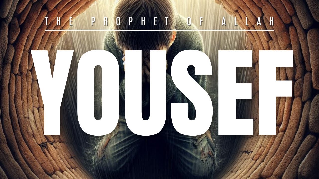 Yousef the prophet of Allah - YouTube