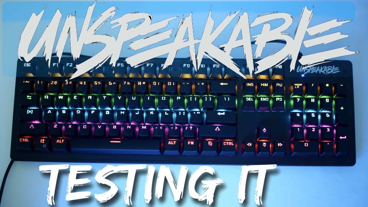 UNSPEAKABLE Gaming Keyboard & Mouse - YouTube