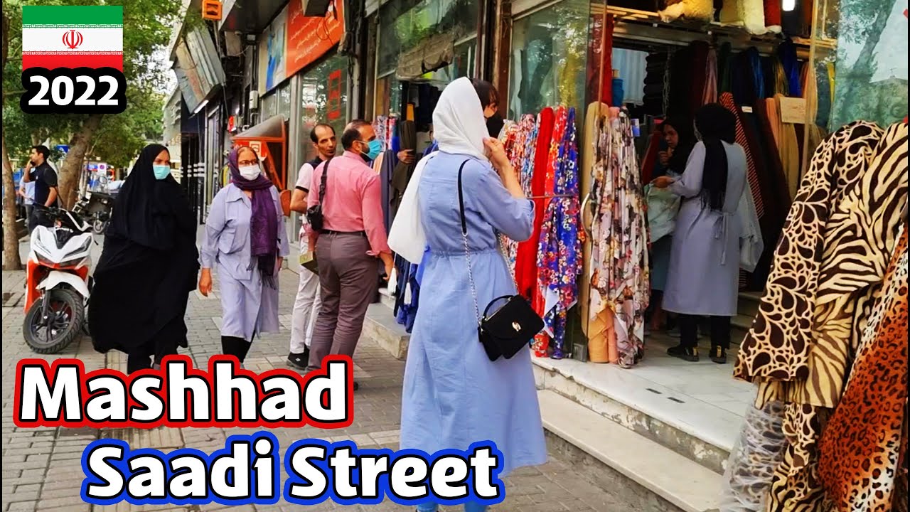 Walking tour of Saadi street in Mashhad city | Iran bazaar 2022 - YouTube
