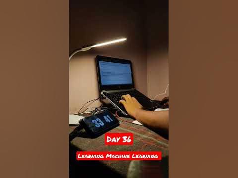 Day 36 - Learning Machine Learning #machinelearning #studywithme #student #study #shortvideo # ...