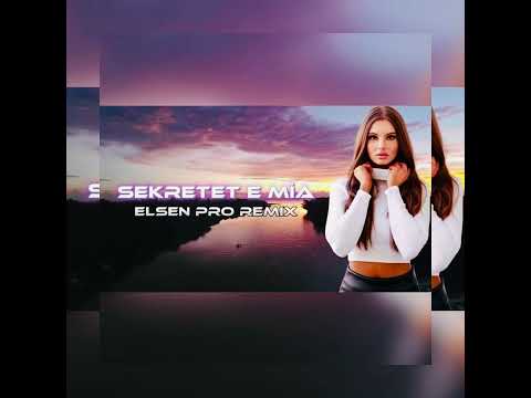 Elsen pro & Ermenita Hoxha - Sekretet E Mia ( 2022 remix music )