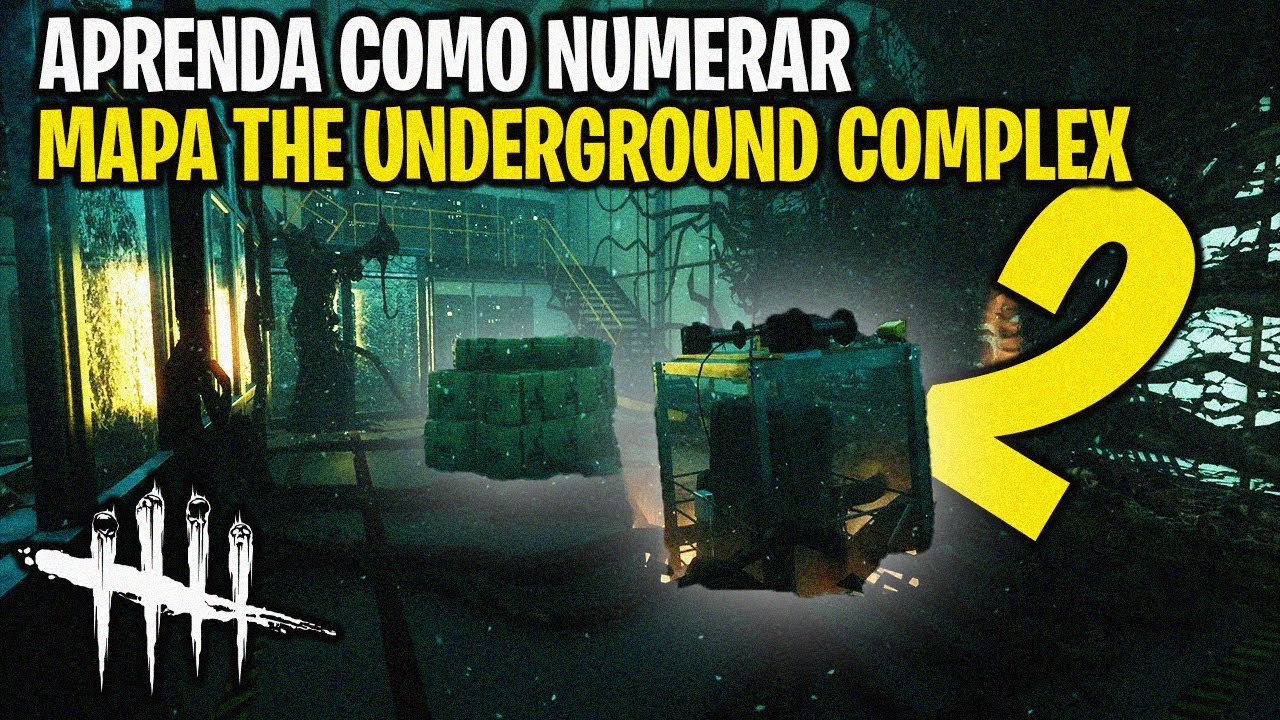 COMO NUMERAR MAPA NO DBD(THE UNDERGROUND COMPLEX) - YouTube