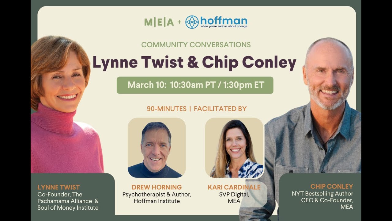 MEA & The Hoffman Institute: Community Conversations with Chip Conley ...