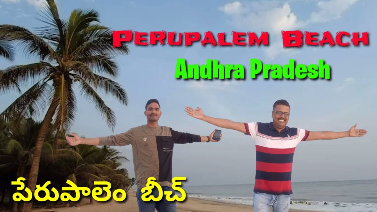 Perupalem Beach, Andhra Pradesh - YouTube