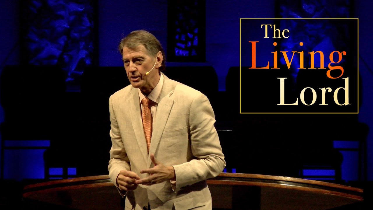 The Living Lord - YouTube