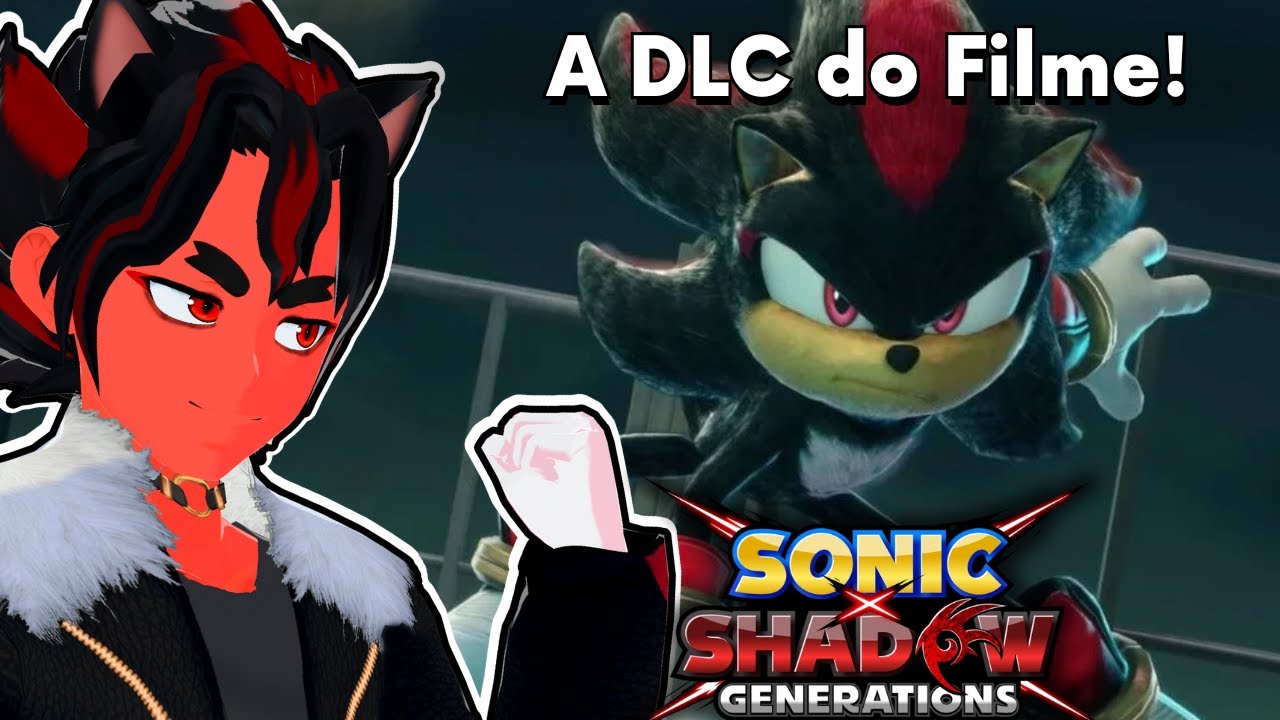 O Shadow do Filme É Ainda Mais IRADO! - Shadow Generations DLC Sonic 3 ...