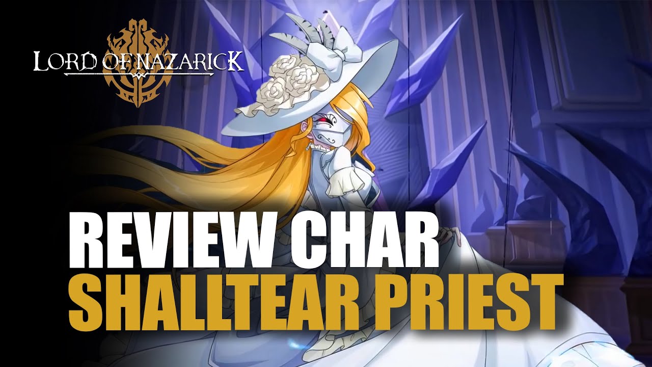 Review dan Build Shalltear Priest, Support Tier S - Lord of Nazarick ...