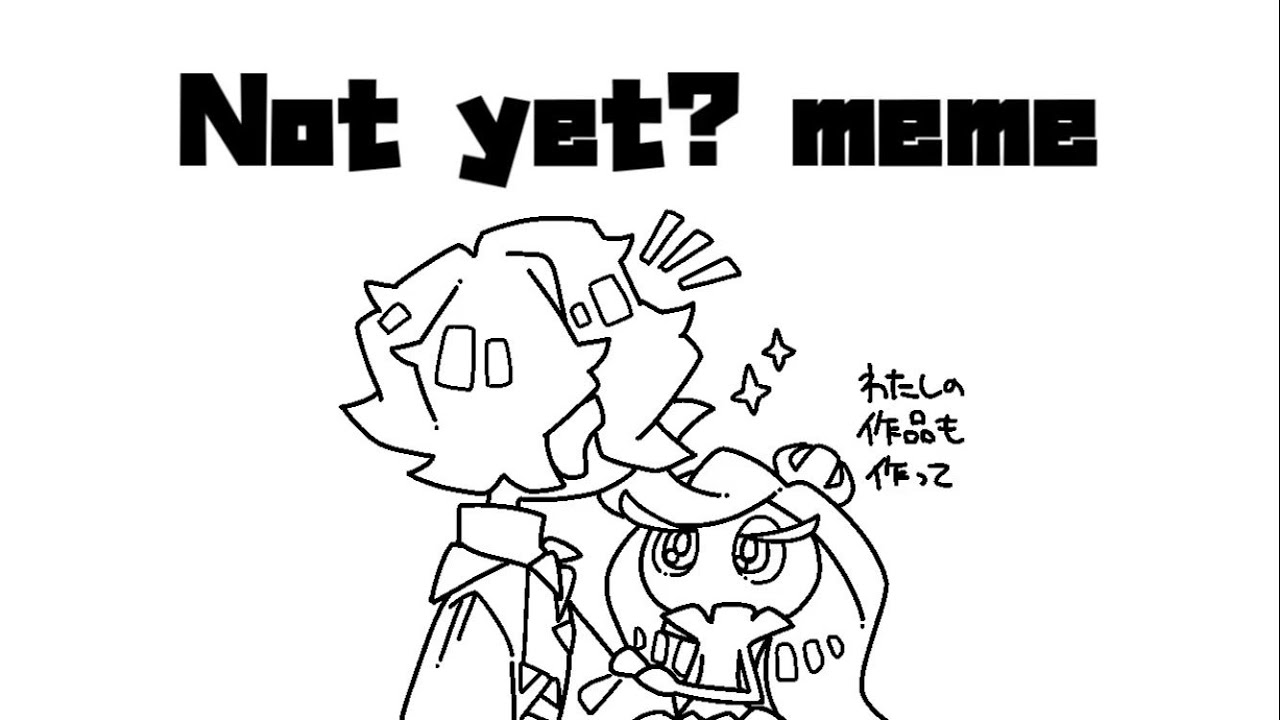 【手描きpkmnSV】Not yet? | meme - YouTube