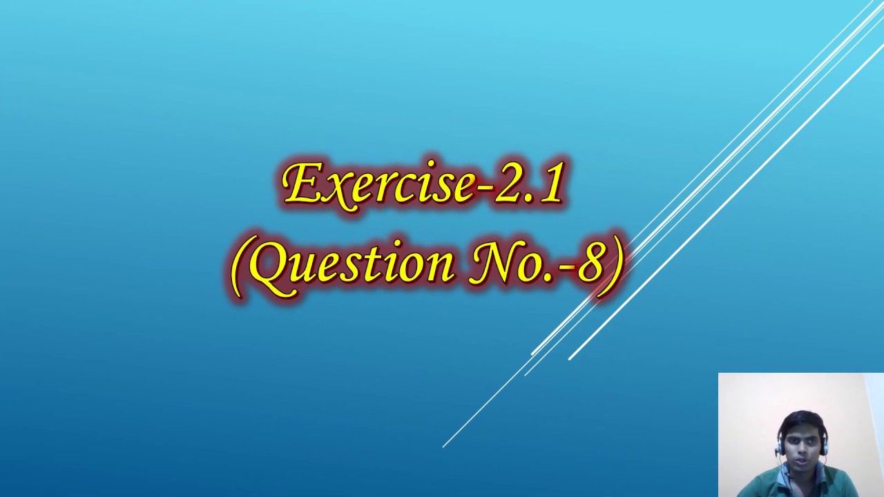 Question No.-8 Exercise-2.1 Class-8th NCERT CBSE Solved and explained ...