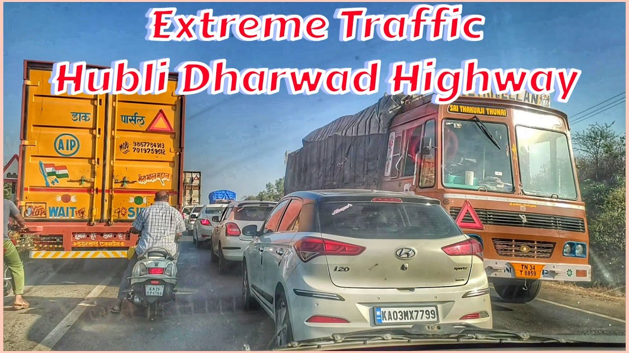 Hubli Dharwad Highway extreme traffic #hubli #dharwad #accidentnews # ...