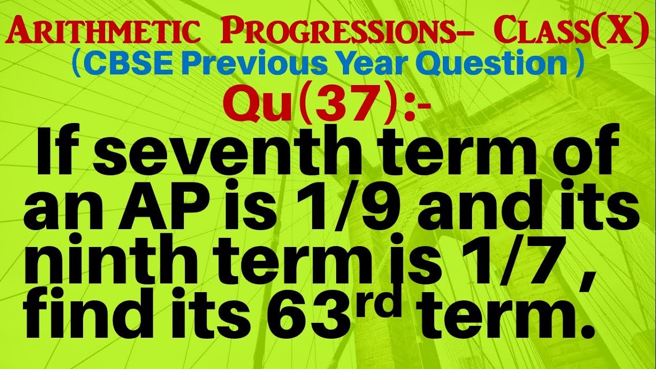 Q37 If Seventh Term Of An AP Is 1 9 And Its Ninth Term Is 1 7 Find q37-if-seventh-term-of-an-ap-is-1-9-and-its-ninth-term-is-1-7-find