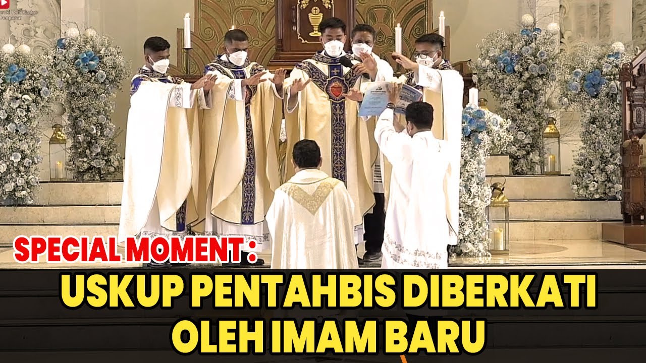 SPECIAL MOMENT: USKUP PENTAHBIS DIBERKATI OLEH IMAM BARU. BERKAT ...