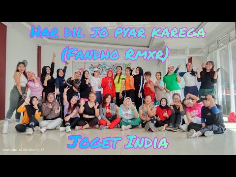 Har Dil Jo Pyar Karega ( Fandho Remixer ) Senam Kreasi India Voller Liebe