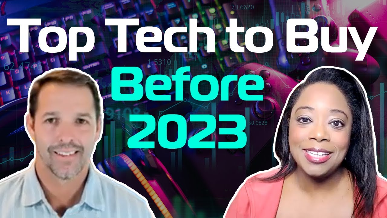 Top Tech Investments to Buy Before 2023 - YouTube
