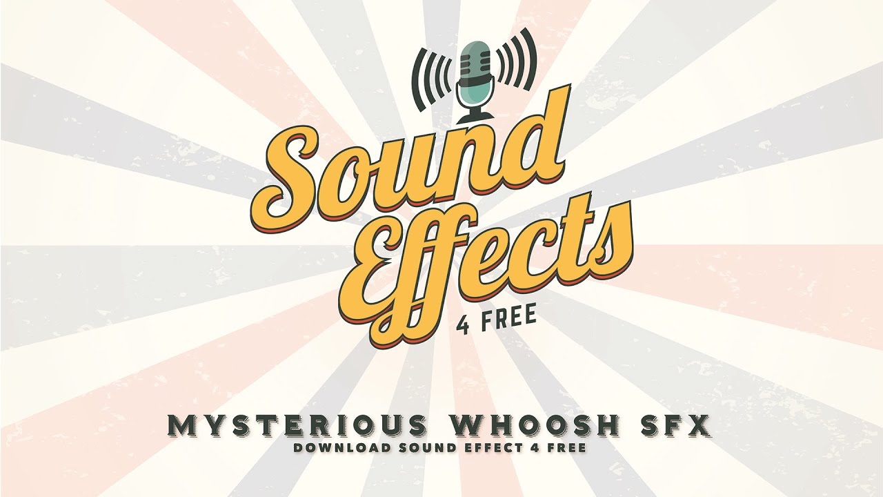 Mysterious Whoosh SFX - Sound Effects - YouTube