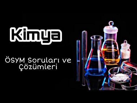 2019 AYT KİMYA ÖSYM Soruları ve Çözümleri