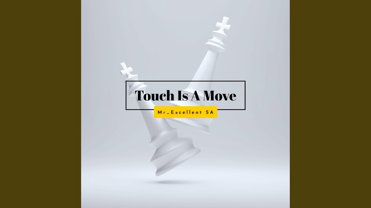Touch Is A move - YouTube