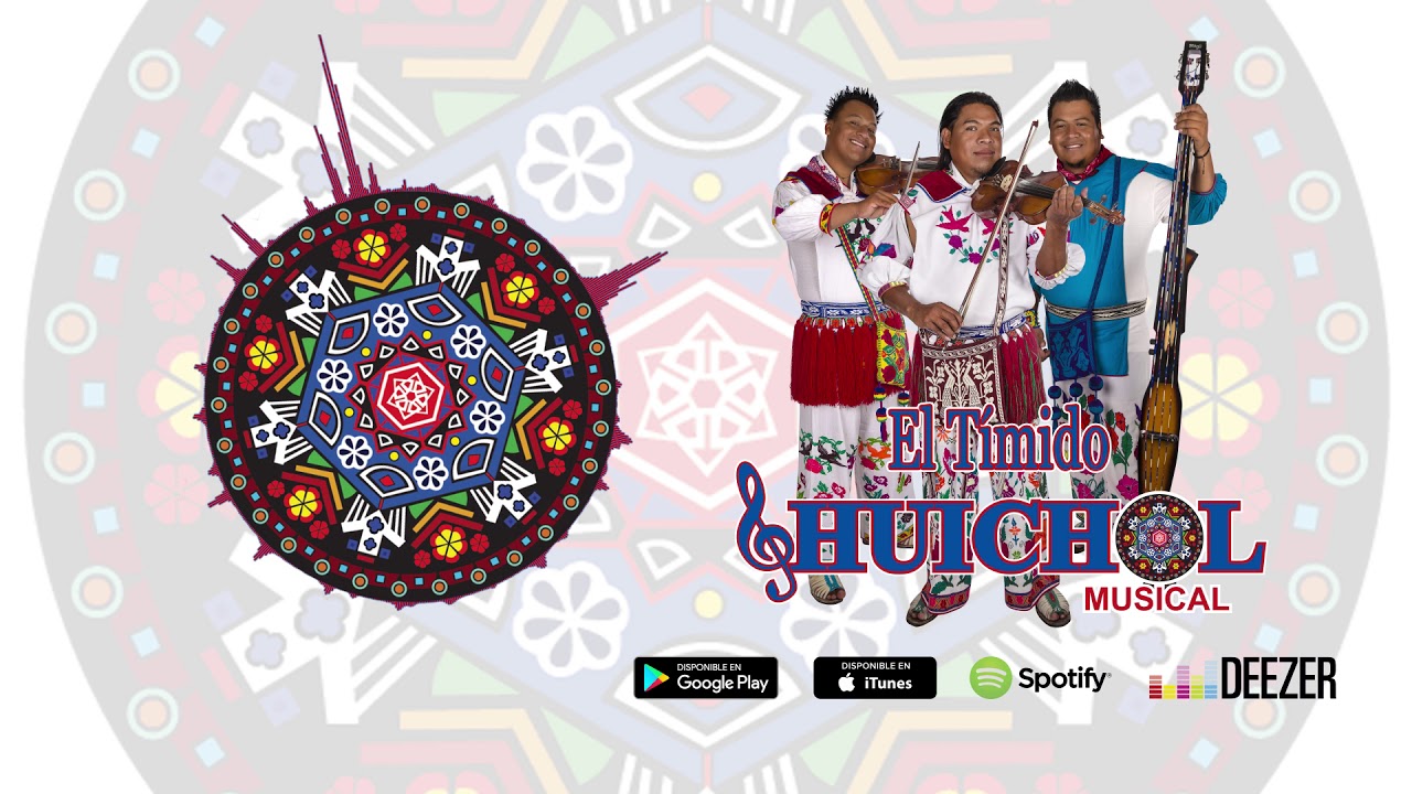 El Tímido - Huichol Musical - YouTube