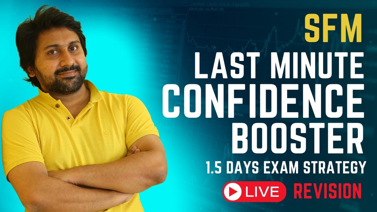 CA FINAL SFM (EXAM BOOSTER SESSION) - YouTube