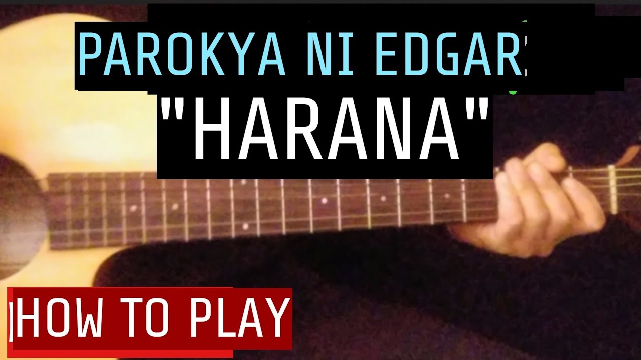 HARANA - Easy guitar chords | guitar tutorial #Parokyaniedgar #Harana # ...