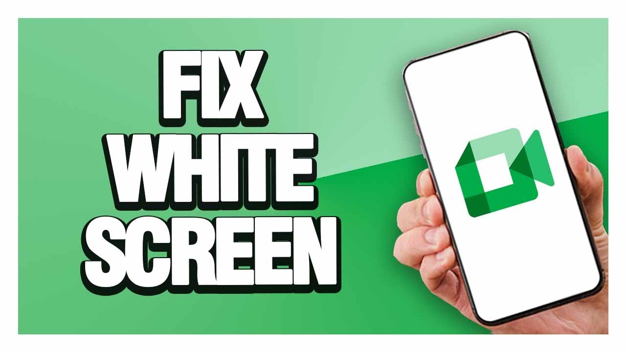 How To Fix And Solve Google Meet White Screen ( Tutorial ) - YouTube