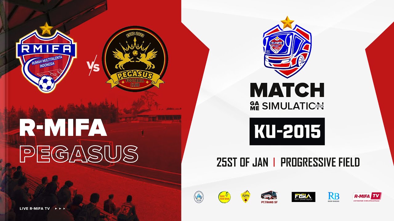 [LIVE] R-MIFA VS PEGASUS | Game Simulasi KU-2015 | Lapangan 1 | R-MIFA ...