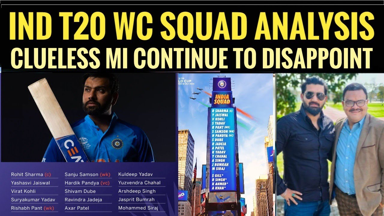 Indian T20 Word Cup Squad Analysis | MI clueless, LSG win - YouTube