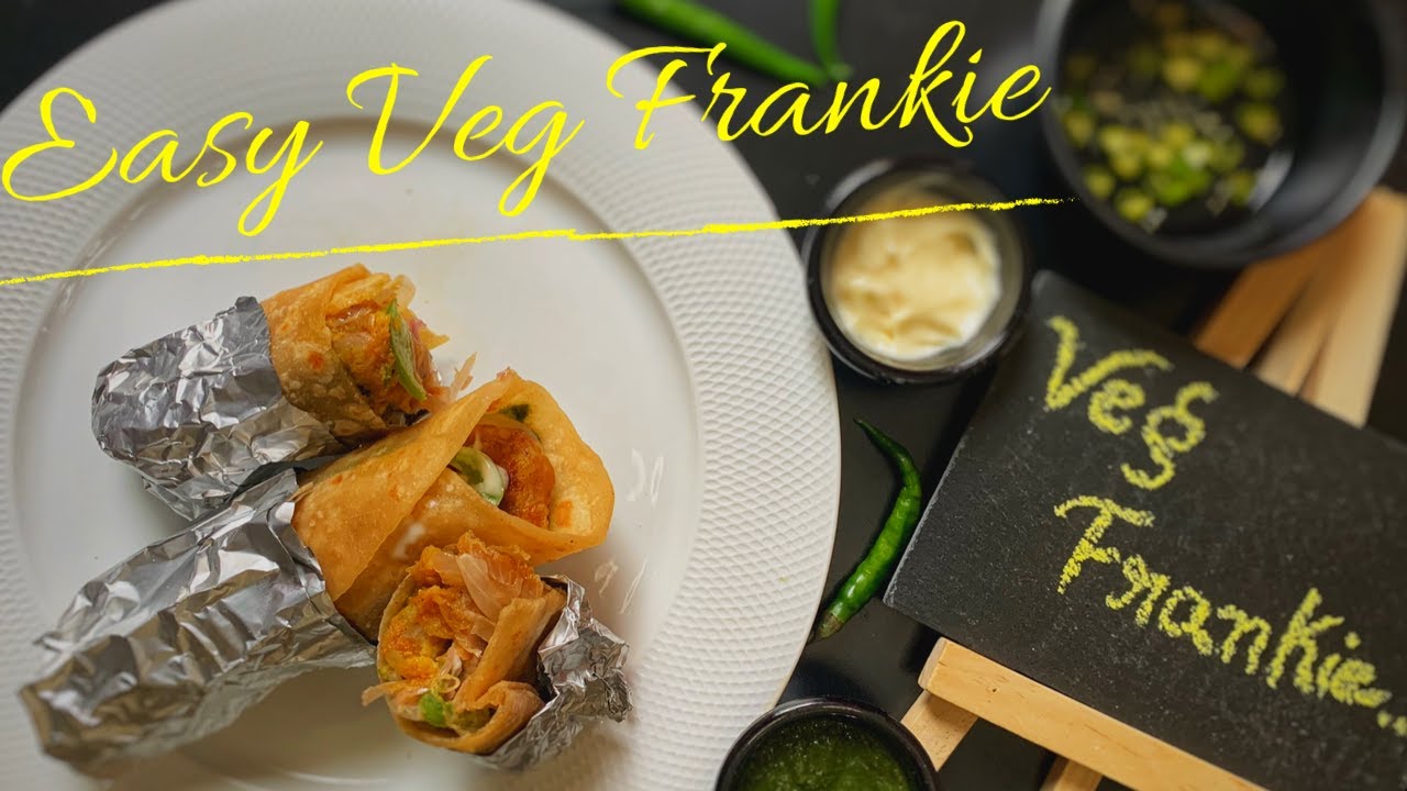 Veg Frankie recipe | How to make Veg Frankie | Easy Veg Frankie in ...