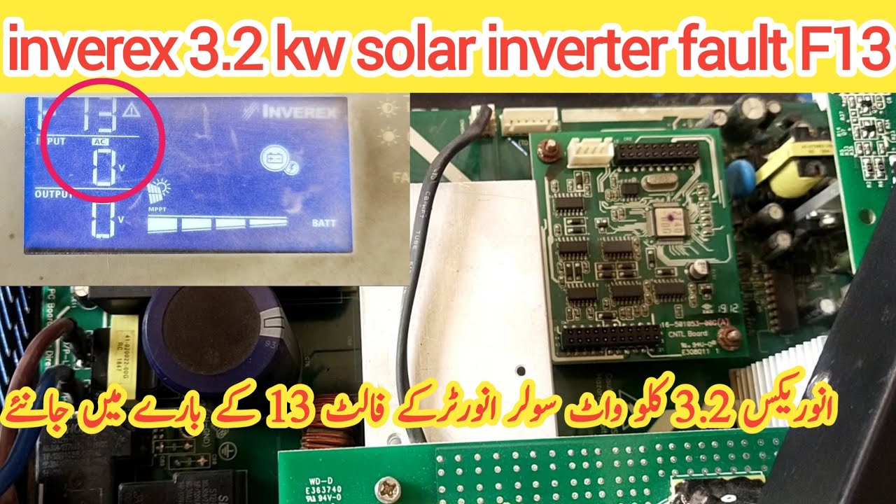 inverex 3.2 KW solar inverter fault F13 | ups inverter fault 13 repair ...