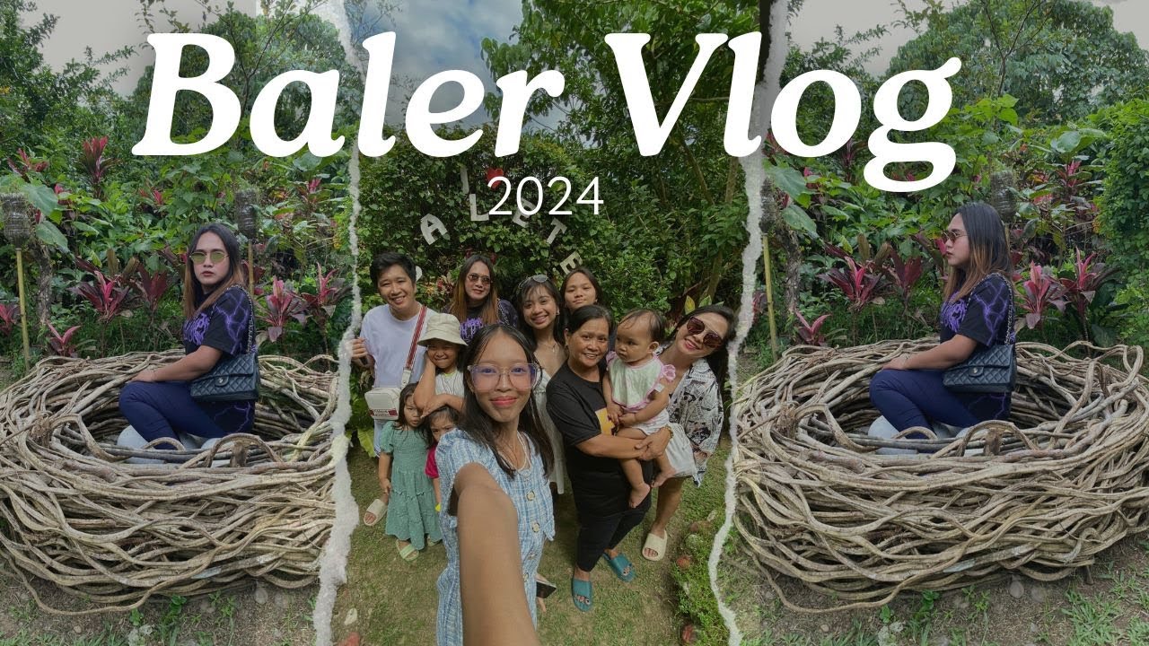 Baler vlog 2024 (Ep3) | Ang laki na lalo ngayon ng Balete Tree ...