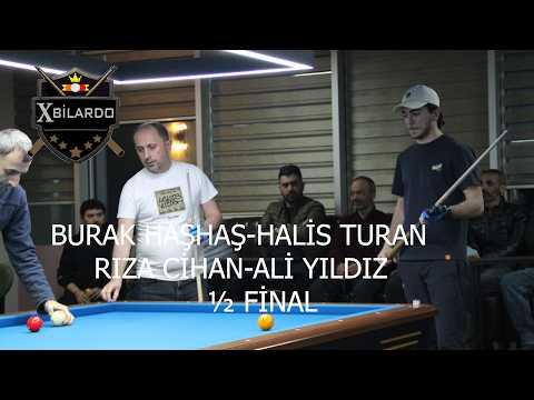 Burak Haşhaş-Halis Turan &  Rıza Cihan-Ali Yıldız X Bilardo Eşli 3 Bant Bilardo Turnuvası