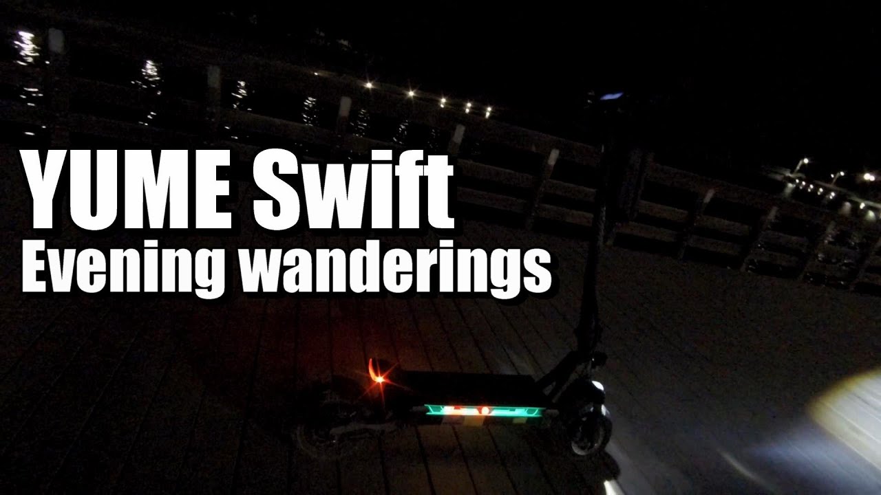 YUME Swift - Evening wanderings - YouTube