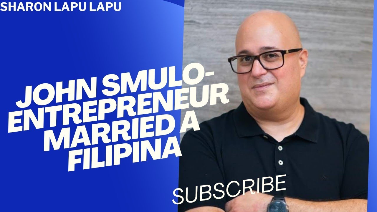 John Smulo- Entrepreneur Married a FILIPINA 👩‍ ️‍💋‍👩🥰!!!! - YouTube