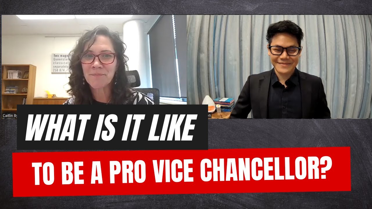 What is it like to be a Pro Vice Chancellor? | Prof. Caitlin Byrne, Pro ...