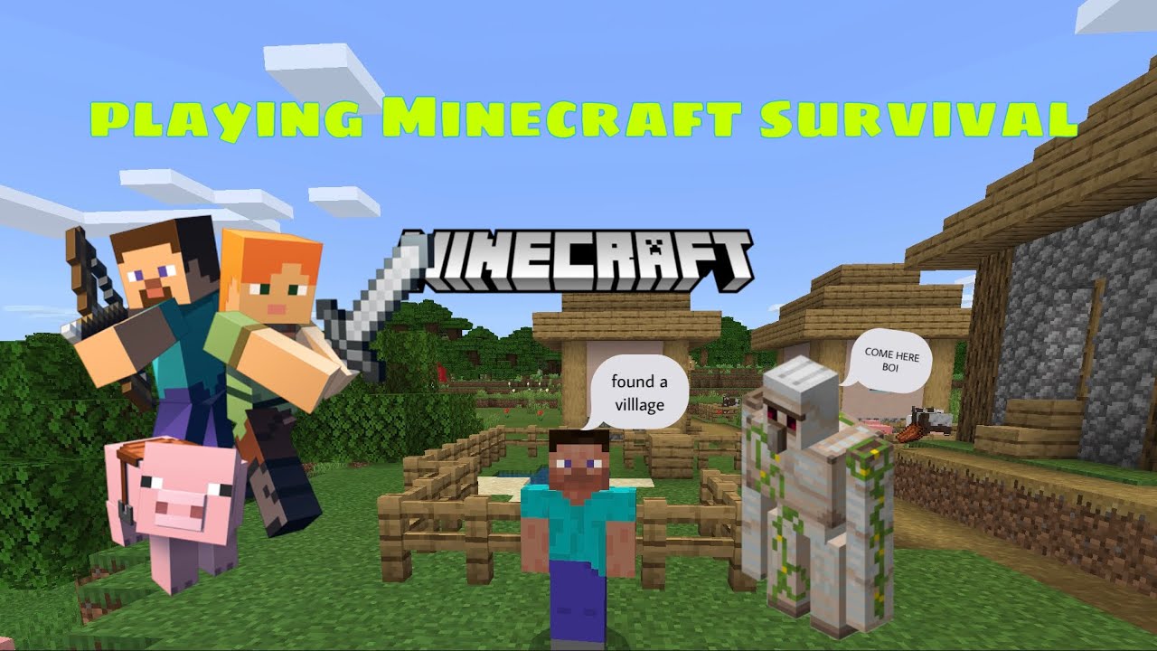 Playing Minecraft survival - YouTube