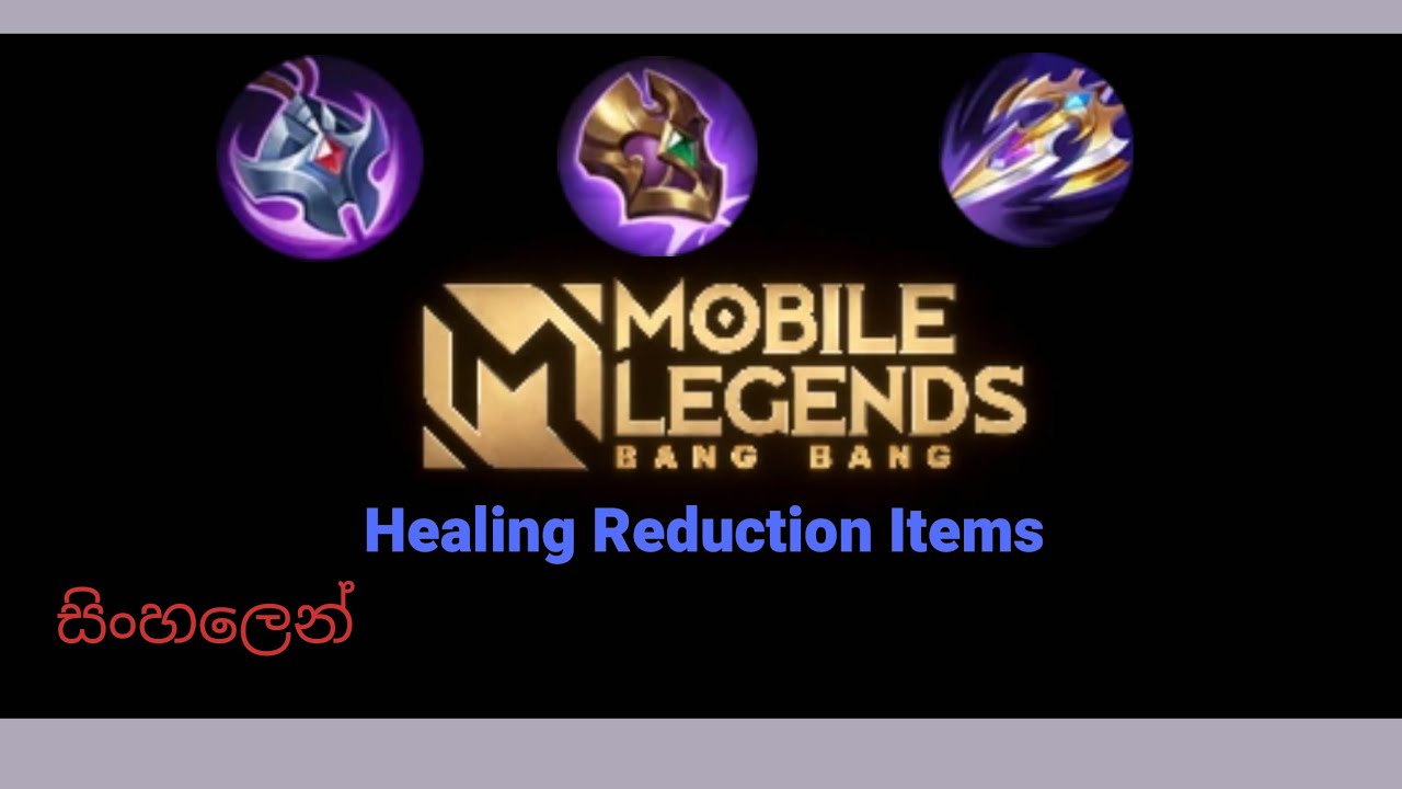 Mobile legends Build Items | Healing Reduction Items - YouTube