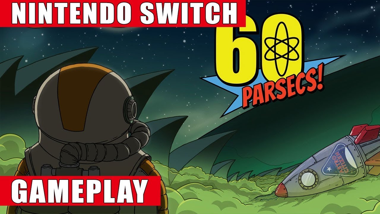 60 Parsecs! Nintendo Switch Gameplay - YouTube