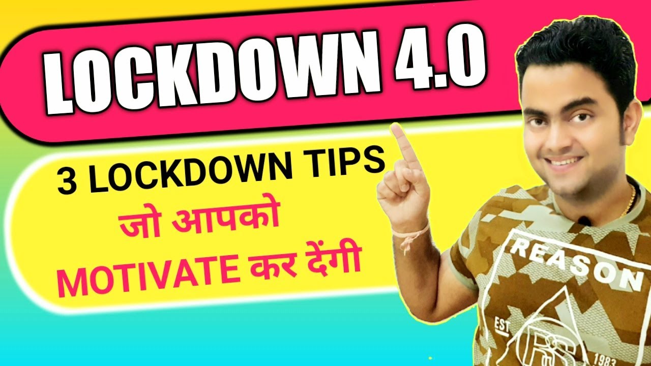 Lockdown Motivation | India's 3 Life Changing Lockdown Tips | Powerful ...