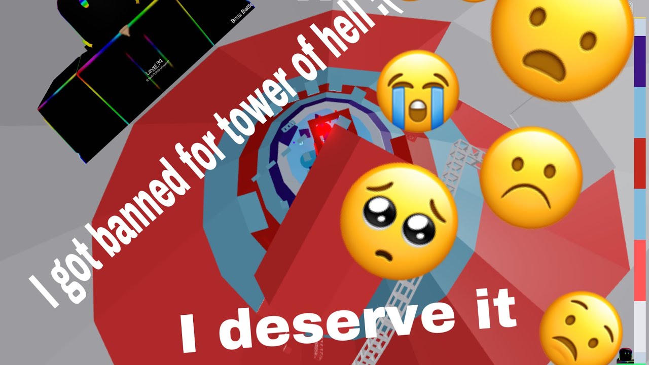 I got banned from tower of hell :( - YouTube
