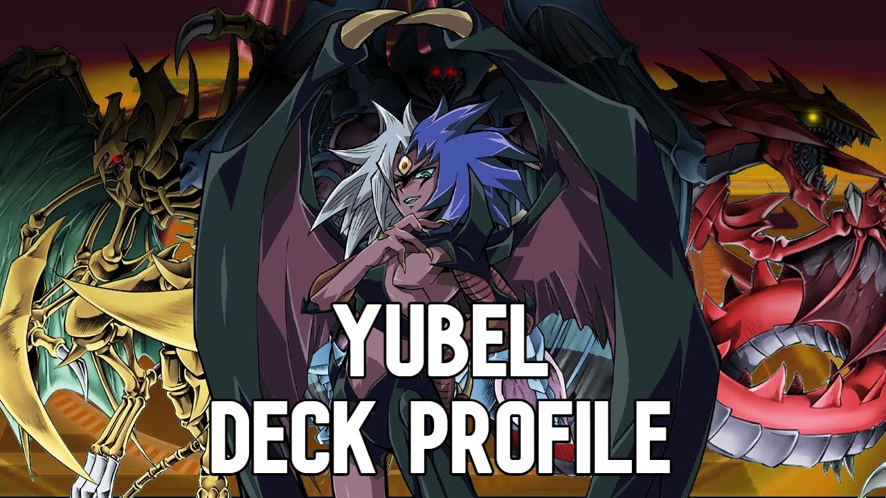 (Yu-Gi-Oh! GX) 40 Card Yubel Deck Profile - YouTube