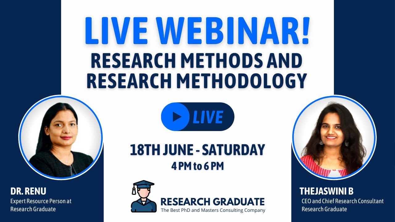 Live Webinar on Research Methods and Research Methodology by Research ...