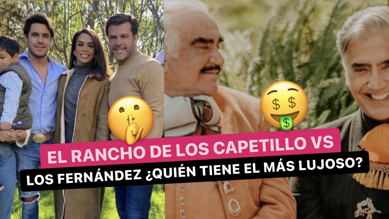 🚨El Rancho de Los CAPETILLO 🤭Vs el rancho de Los FERNÁNDEZ🤑 ¿Quién ...