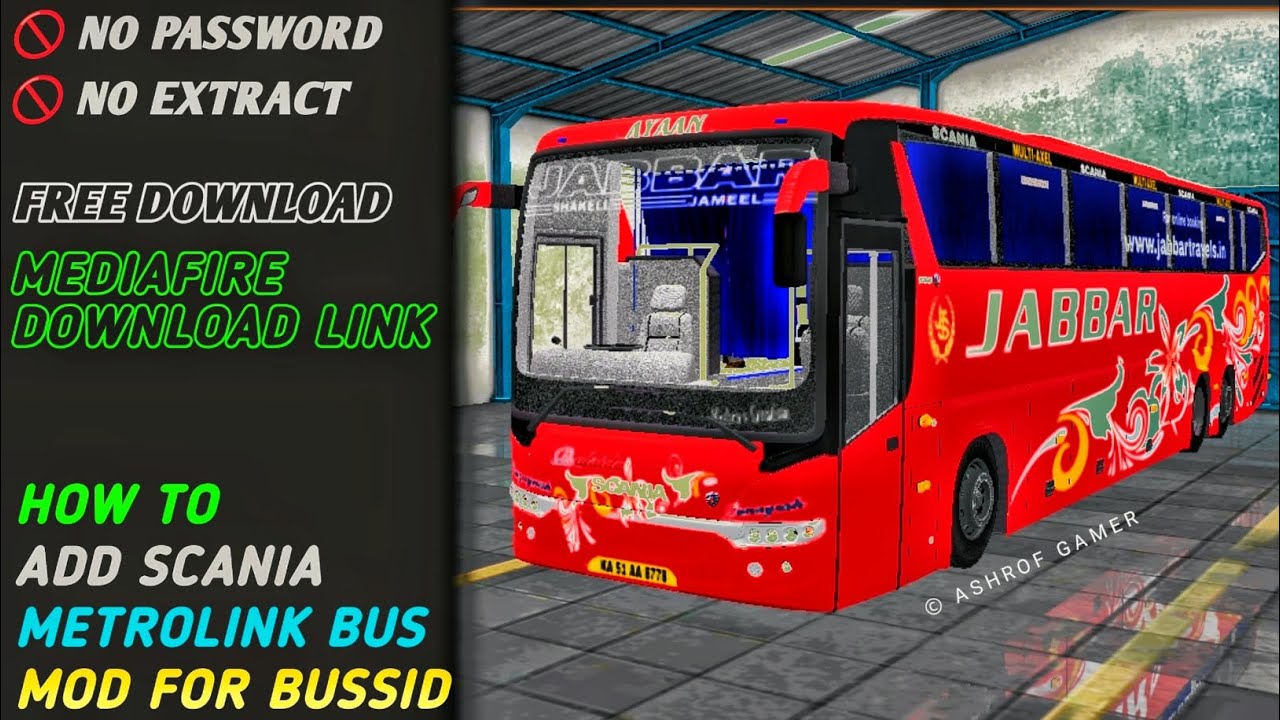 HOW TO DOWNLOAD AND ADD SCANIA BUS MOD FOR BUSSID💥SCANIA METROLINK BUS ...