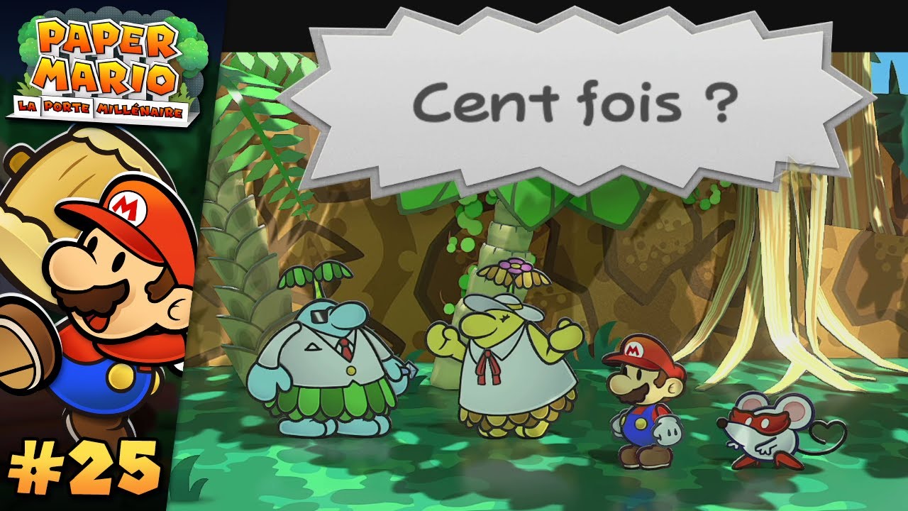 Cent fois plus de problèmes - Paper Mario : La Porte Millénaire #25 ...