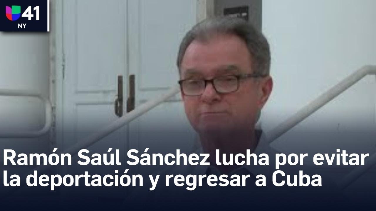 Ramón Saúl Sánchez, líder del exilio cubano, enfrentara un juicio para ...