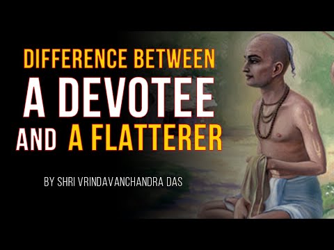 Difference Between a Devotee and a Flatterer | By HG Shri Vrindavanchandra Das Ji | GIVE Gita