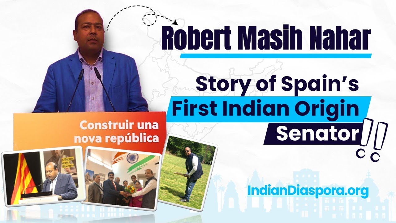 Ep 13: Robert Masih Nahar - Spain's First Indian Origin Senator - YouTube