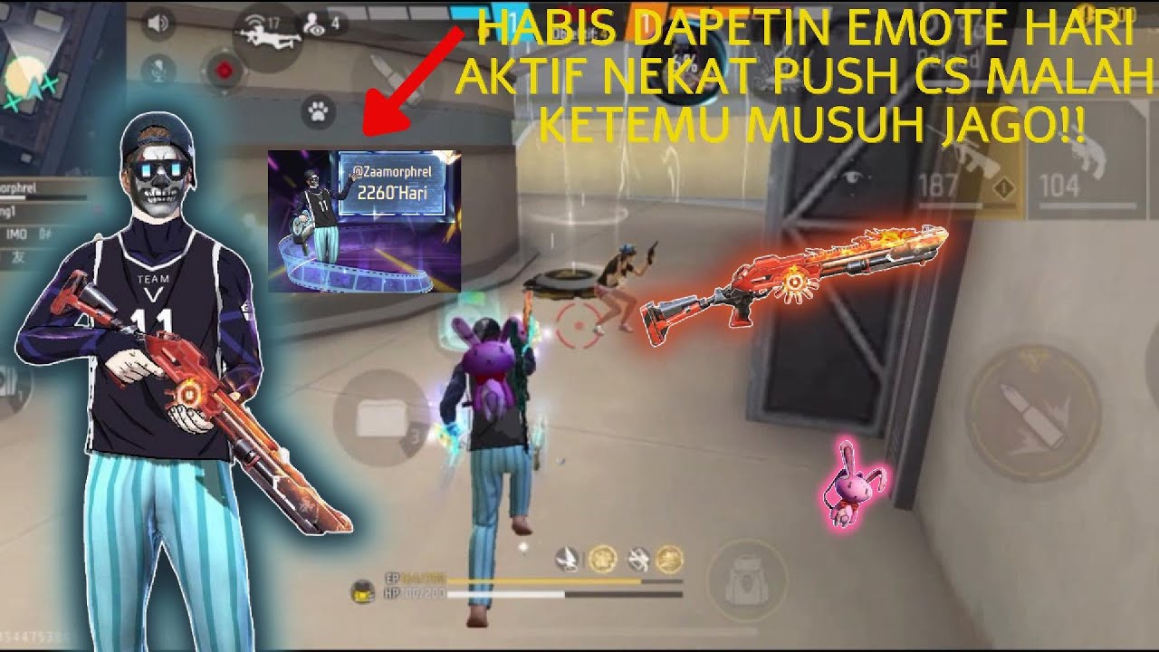 HABIS DAPETIN EMOTE HARI AKTIF NEKAT PUSH CS MALAH KETEMU MUSUH JAGO ...