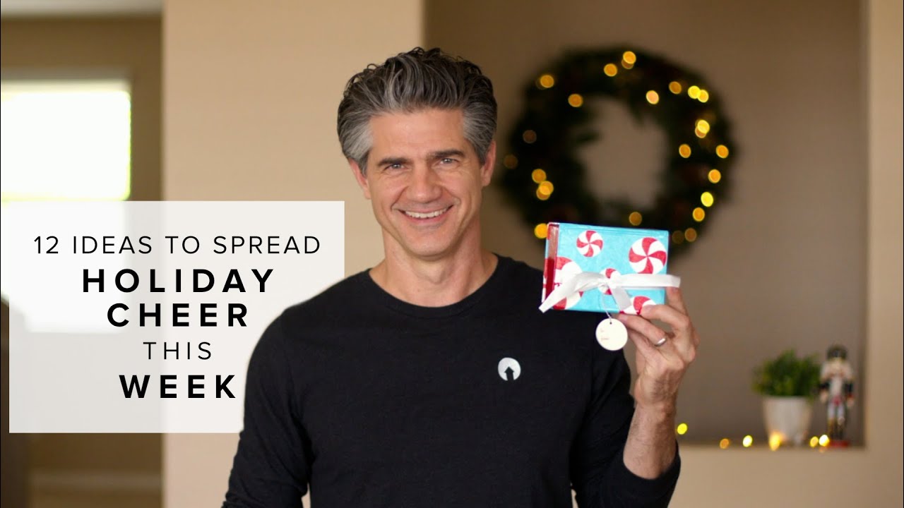 12 Simple Ideas to Spread Holiday Cheer This Week - YouTube
