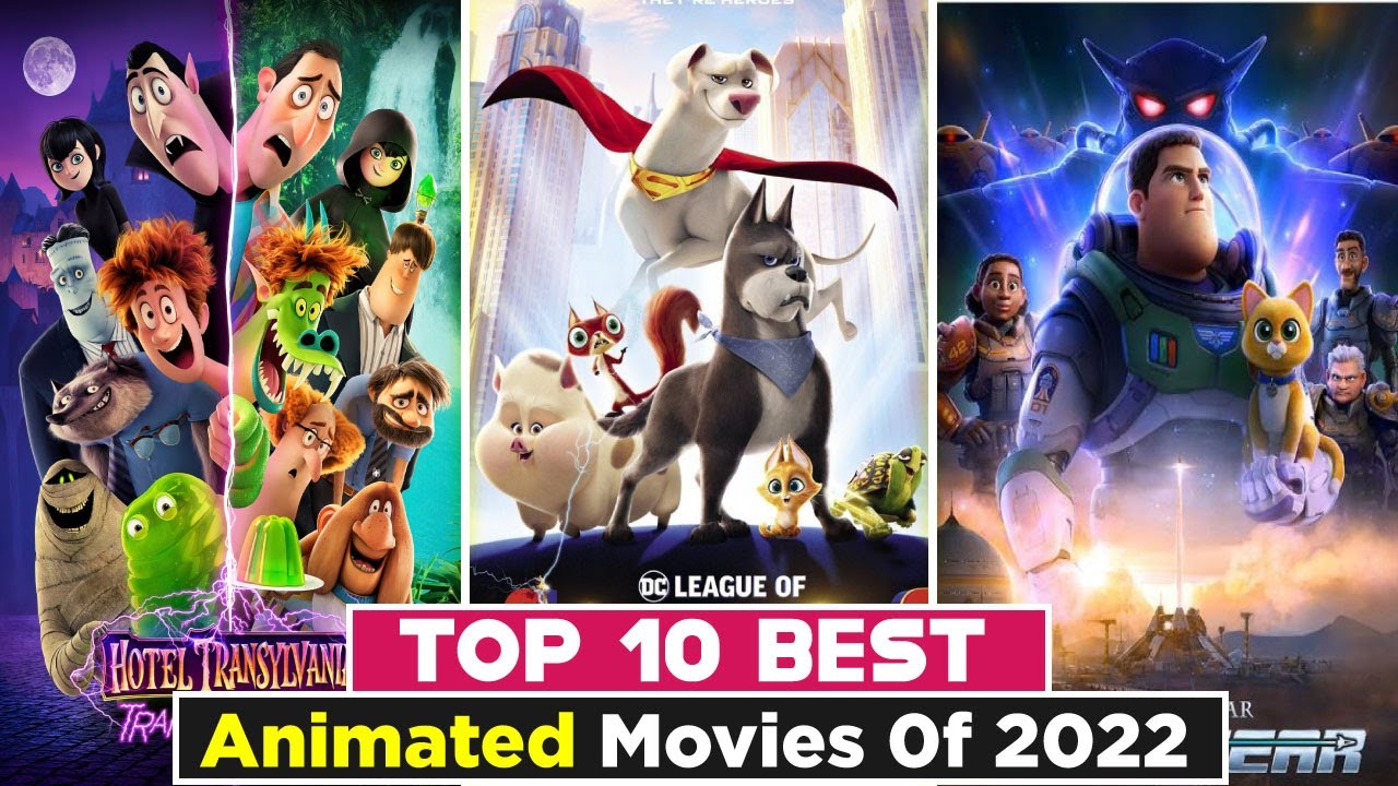 Top 10 New Animated Movie Of 2022 | Best Animated Comedy Movies - YouTube